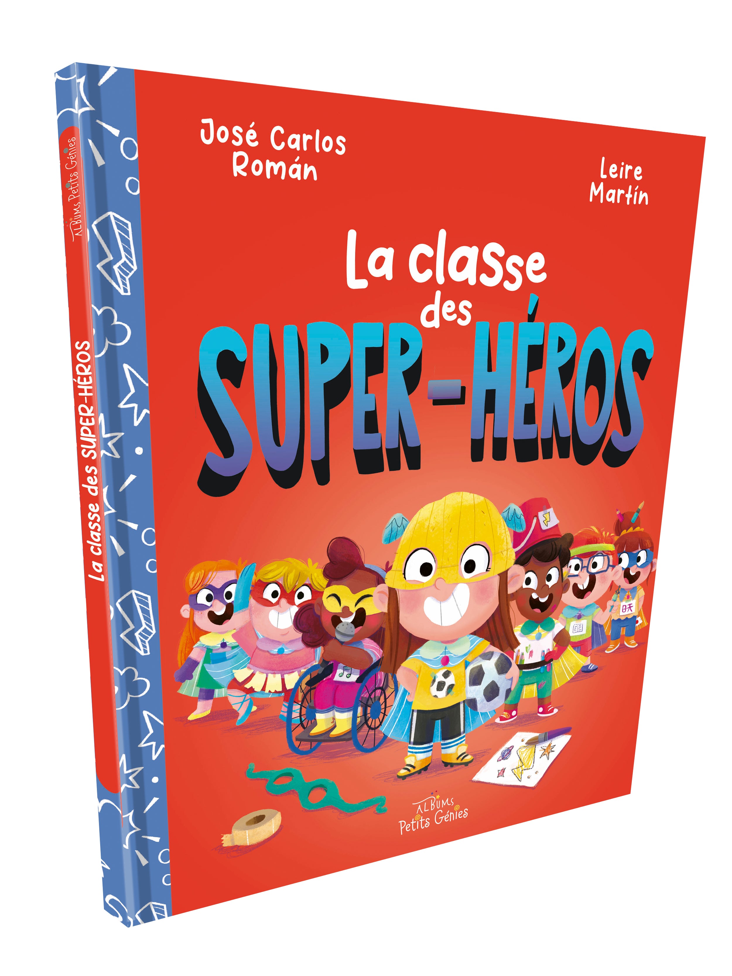 La classe des super-héros – Éditions Petits Génies