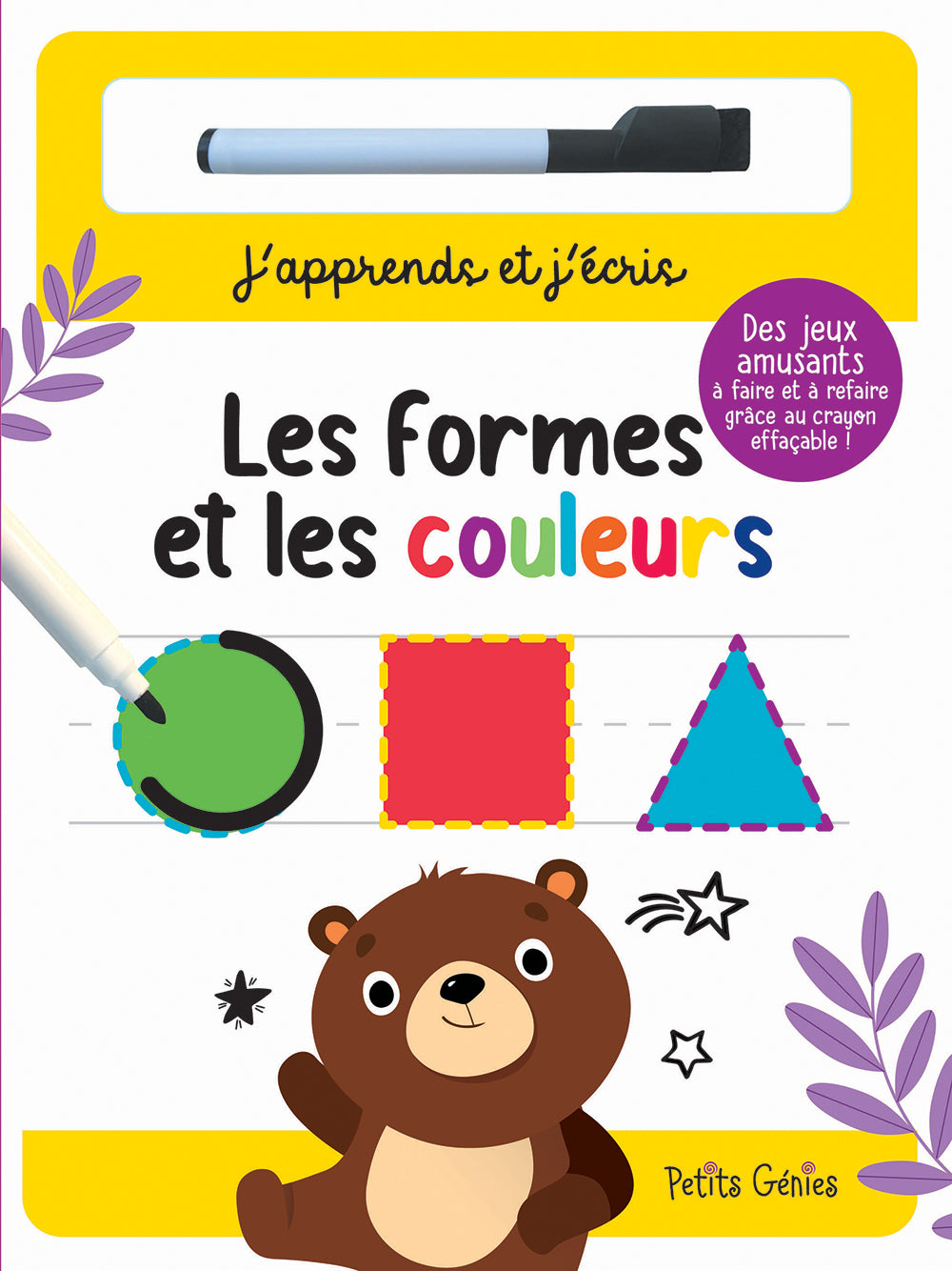 J'apprends et j'écris : Les formes et les couleurs – Éditions Petits Génies