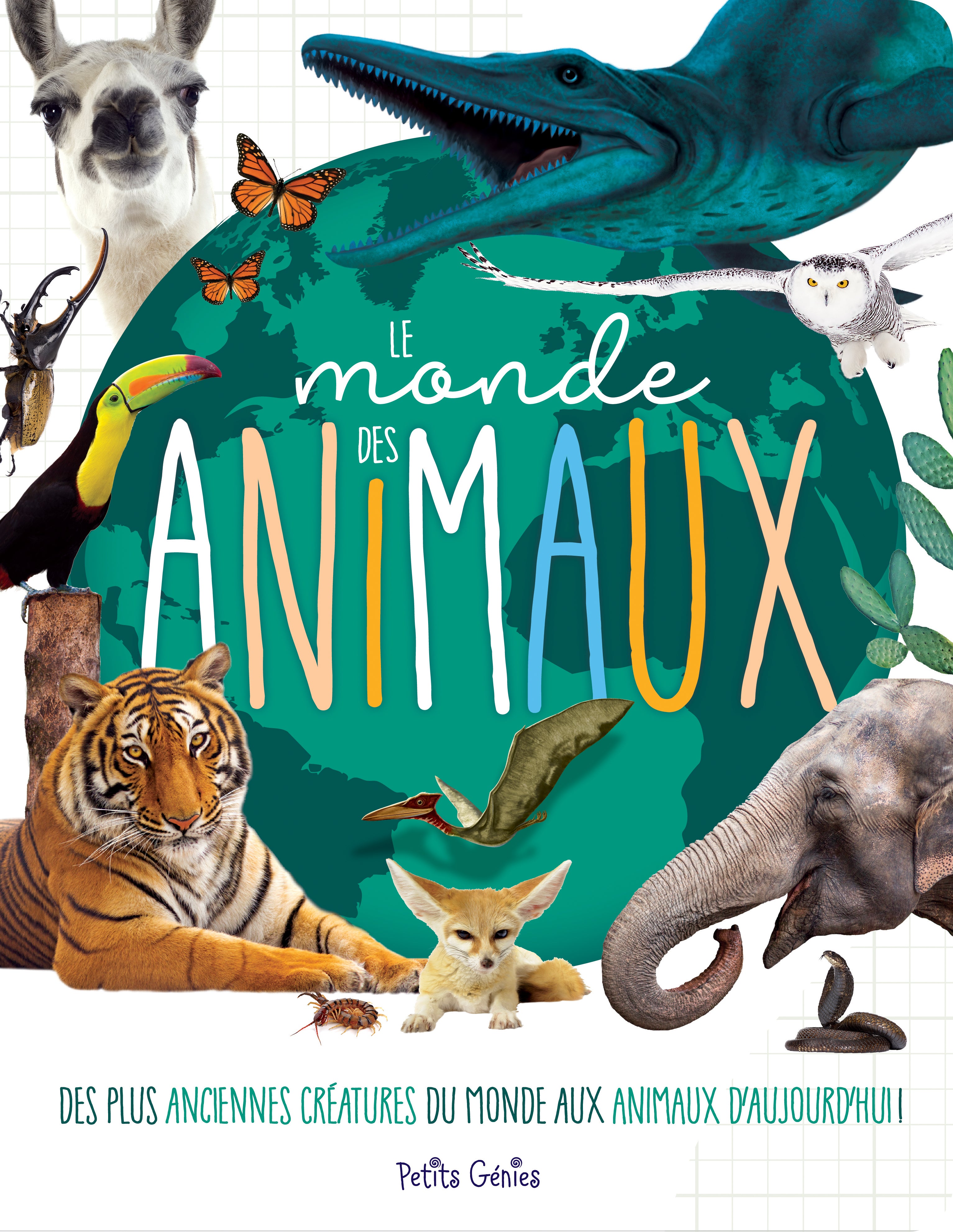 Le monde des animaux – Éditions Petits Génies